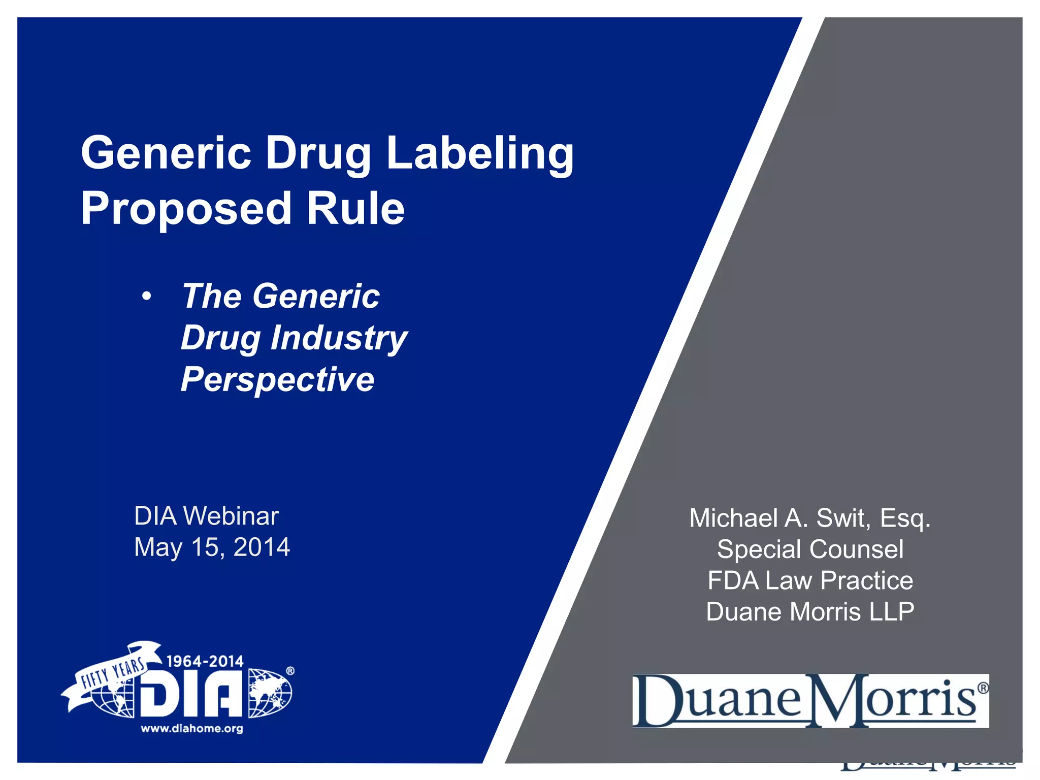 Generic Drug Labeling Proposed Rule: The Generic Drug Industry ...