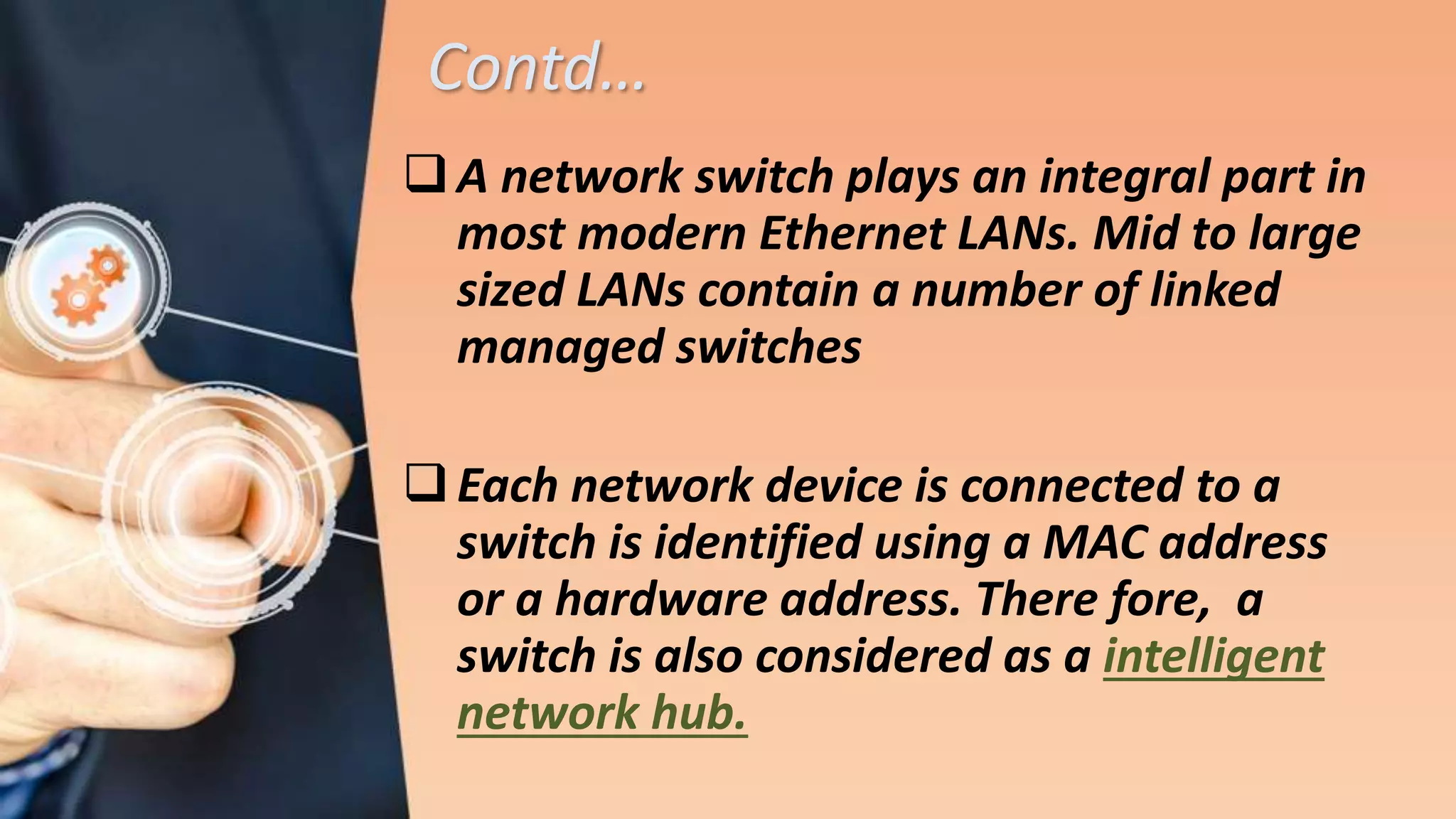 Switches on Networking | PPTX