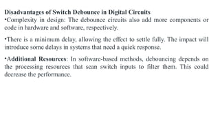 Switch Debouncing in digital system.pptx