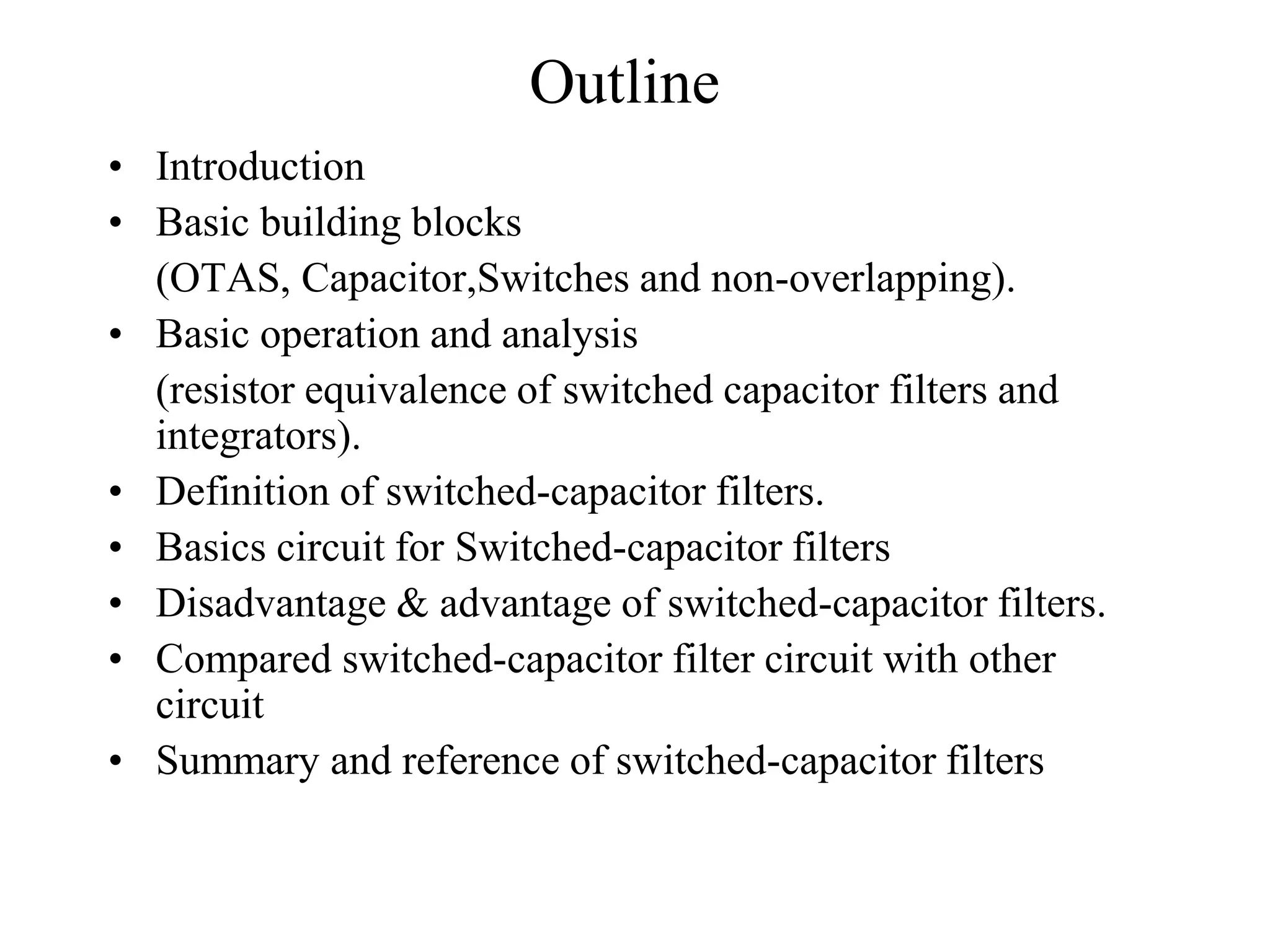 Switched capacitor filter | PPTX | Consumer Electronics | Technology & Computing