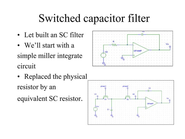 Switched capacitor filter | PPTX | Consumer Electronics | Technology & Computing