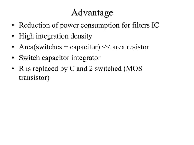 Switched capacitor filter | PPTX | Consumer Electronics | Technology & Computing