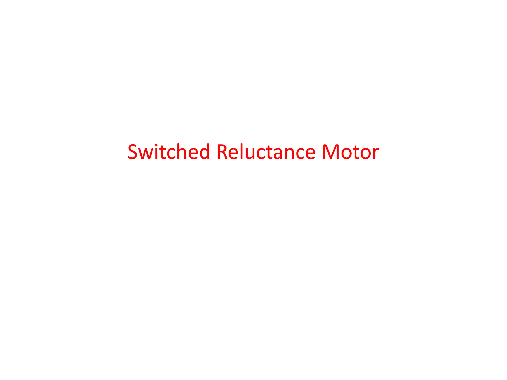Switched Reluctance Motor Principle Of Operation Pdf