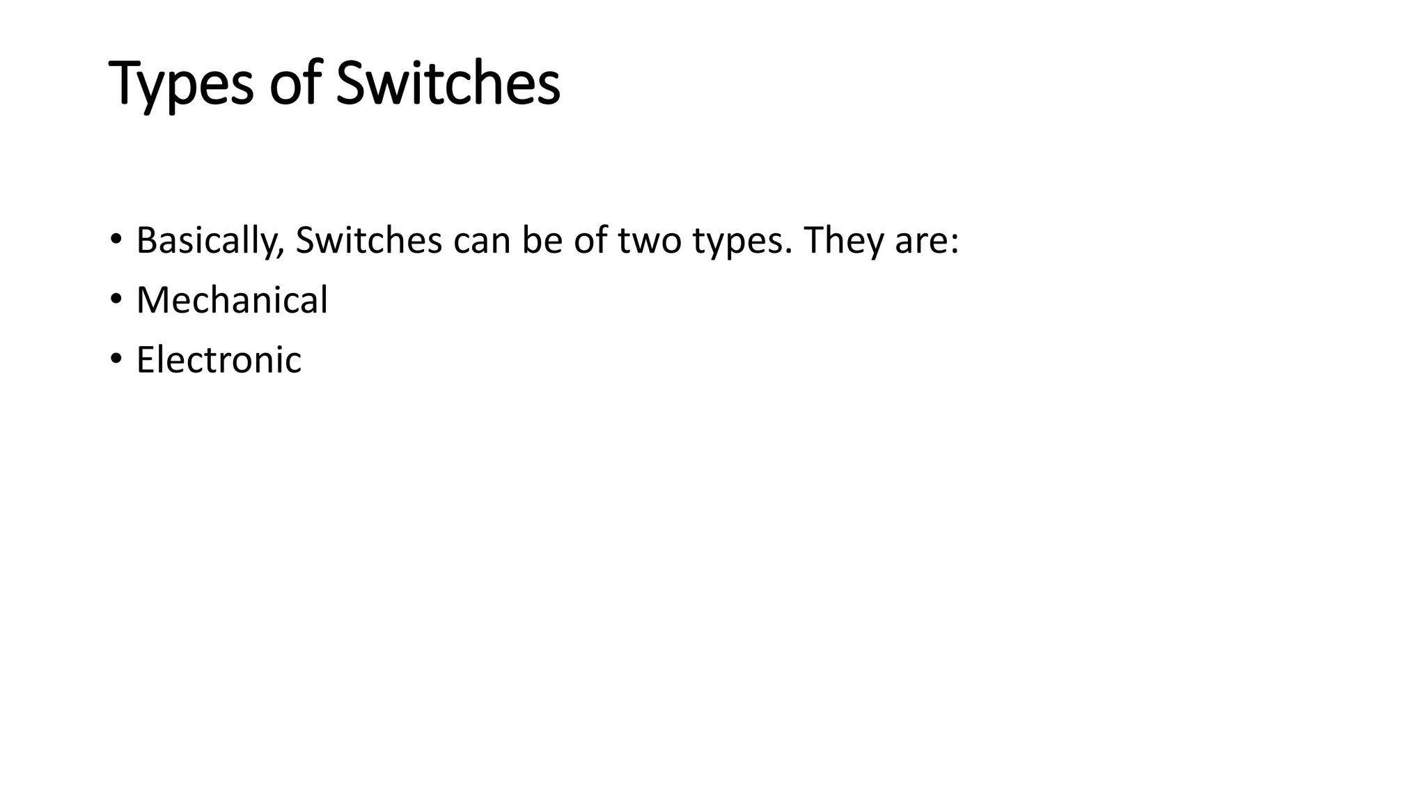 Types of Switches and Its Working | PPTX