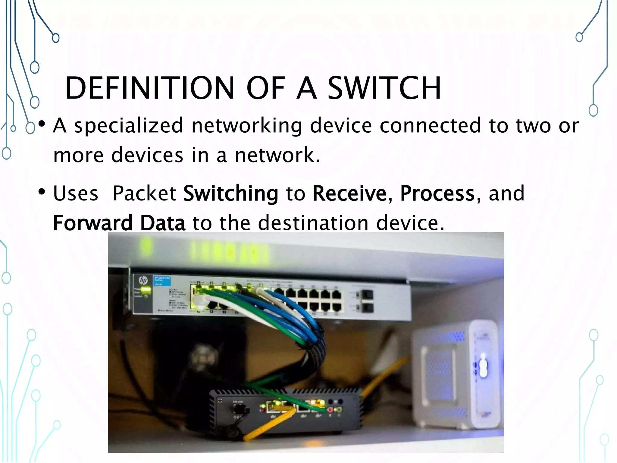 Switches lets expand our networks | PPT