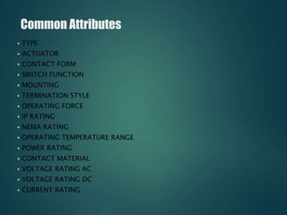 Switches detailed overview | PPTX