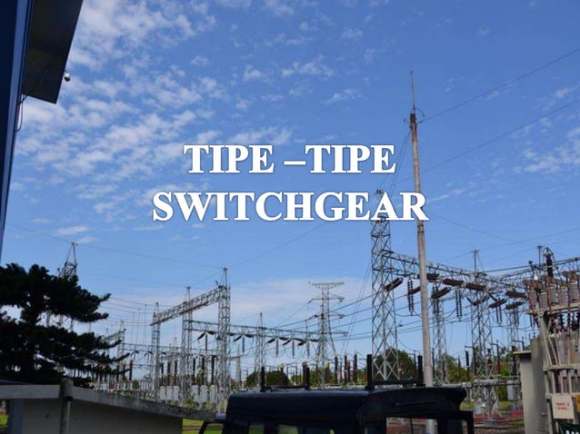 Switchgear, | PPTX
