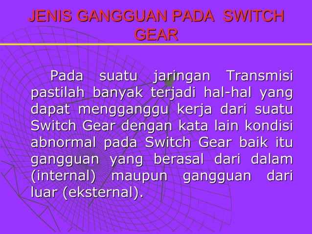 SWITCH GEAR PADA SISTEM TENAGA LISTRIK | PPTX