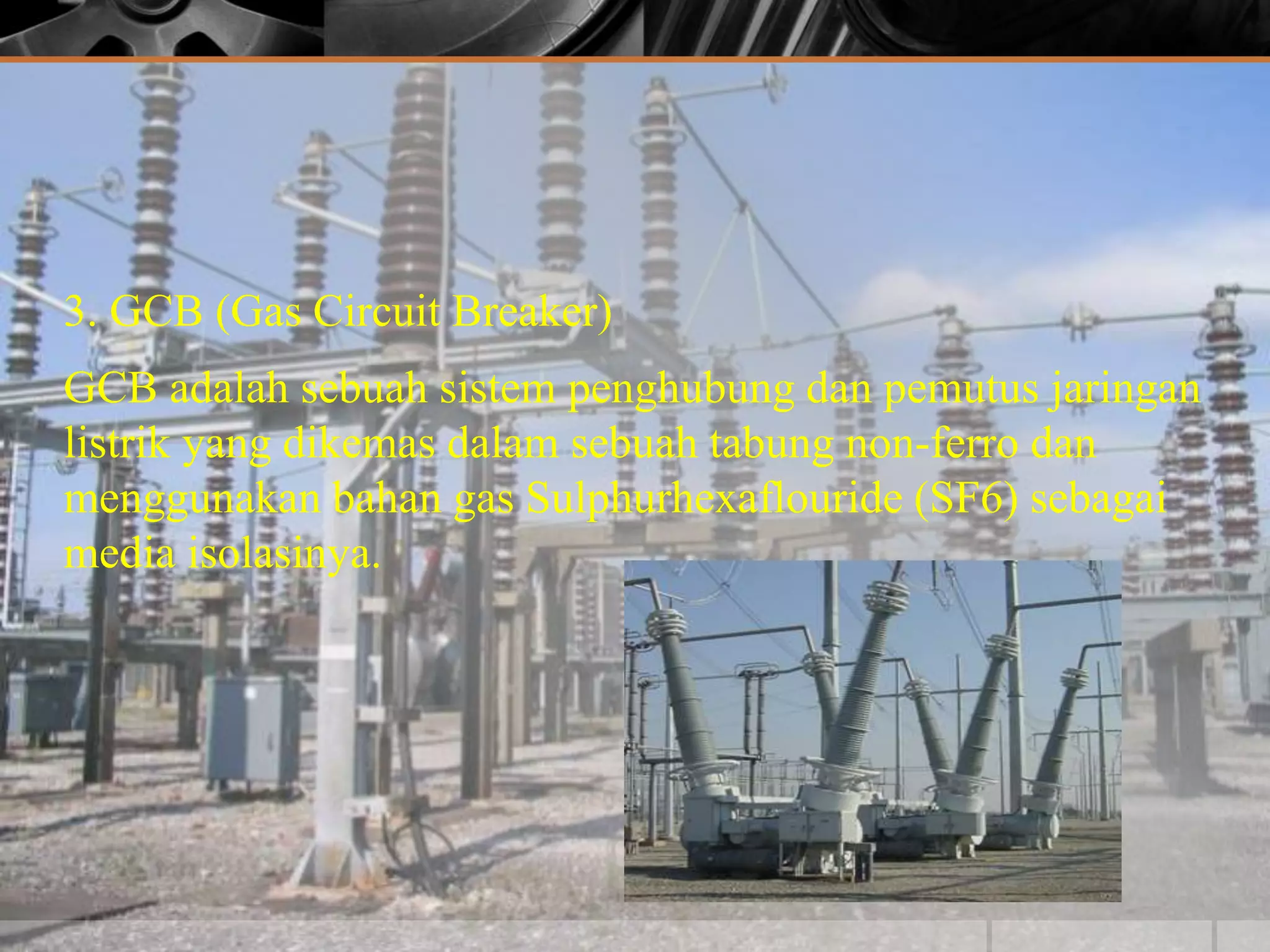 Switchgear teknik tenaga listrik | PPTX