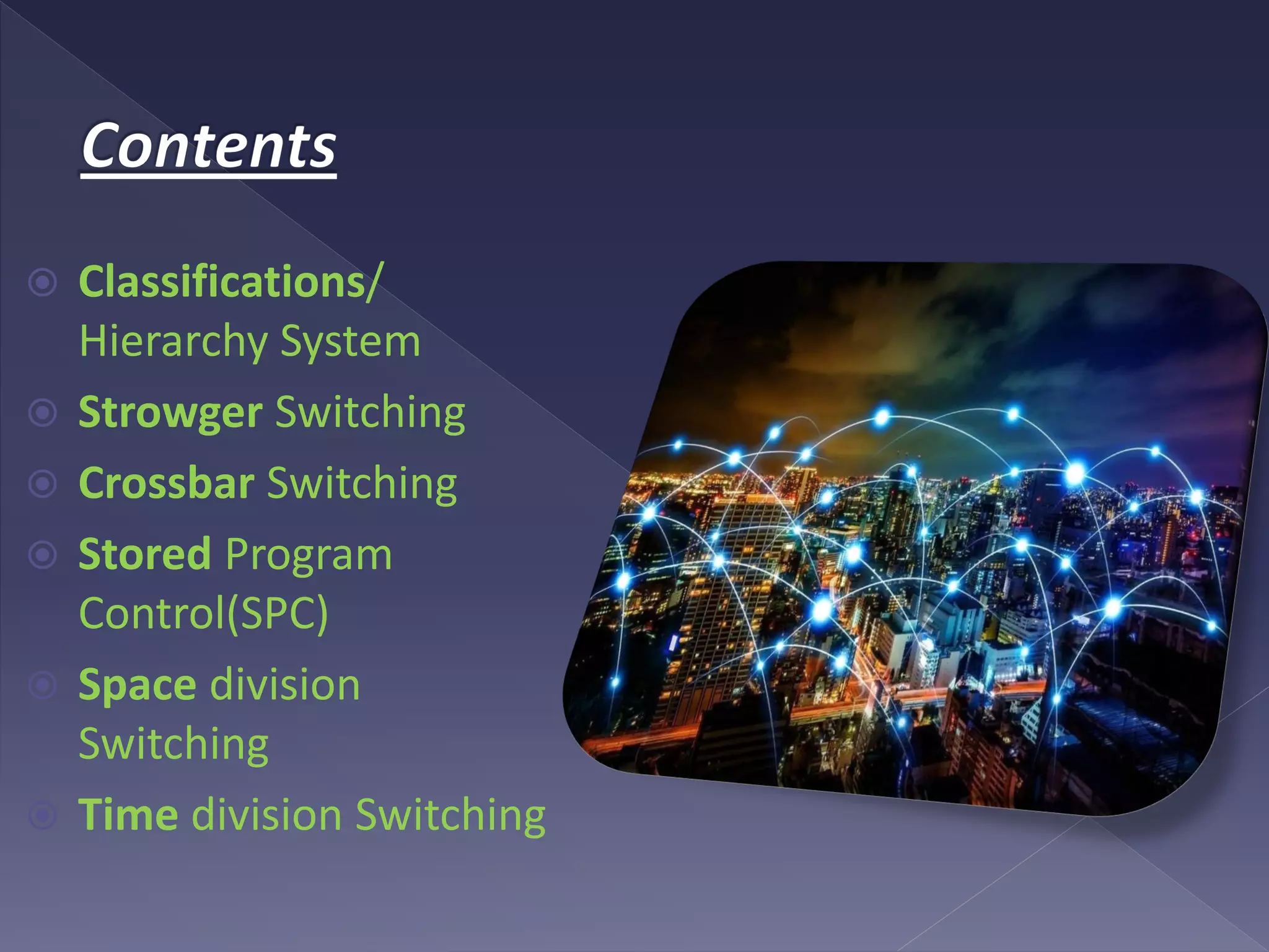 Switching Hierarchy Presentation Ppt 4901