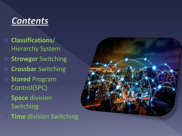 Switching hierarchy presentation | PPT