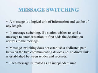 switching techniques in data communication and networking | PPTX
