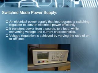 Switch mode power supply | PPTX