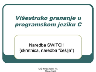 Switch naredba algoritam | PPT
