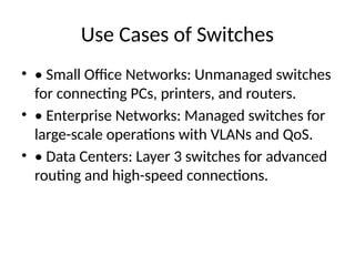 IT and Its devices, Switch Presentation.pptx