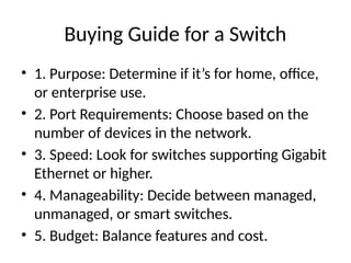 IT and Its devices, Switch Presentation.pptx