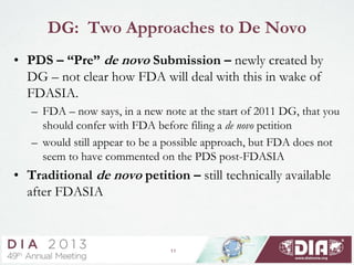 An Overview of The “De Novo” Process – Reclassifying Devices ...