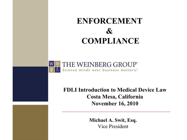 FDA Enforcement & Compliance for Medical Devices | PPT
