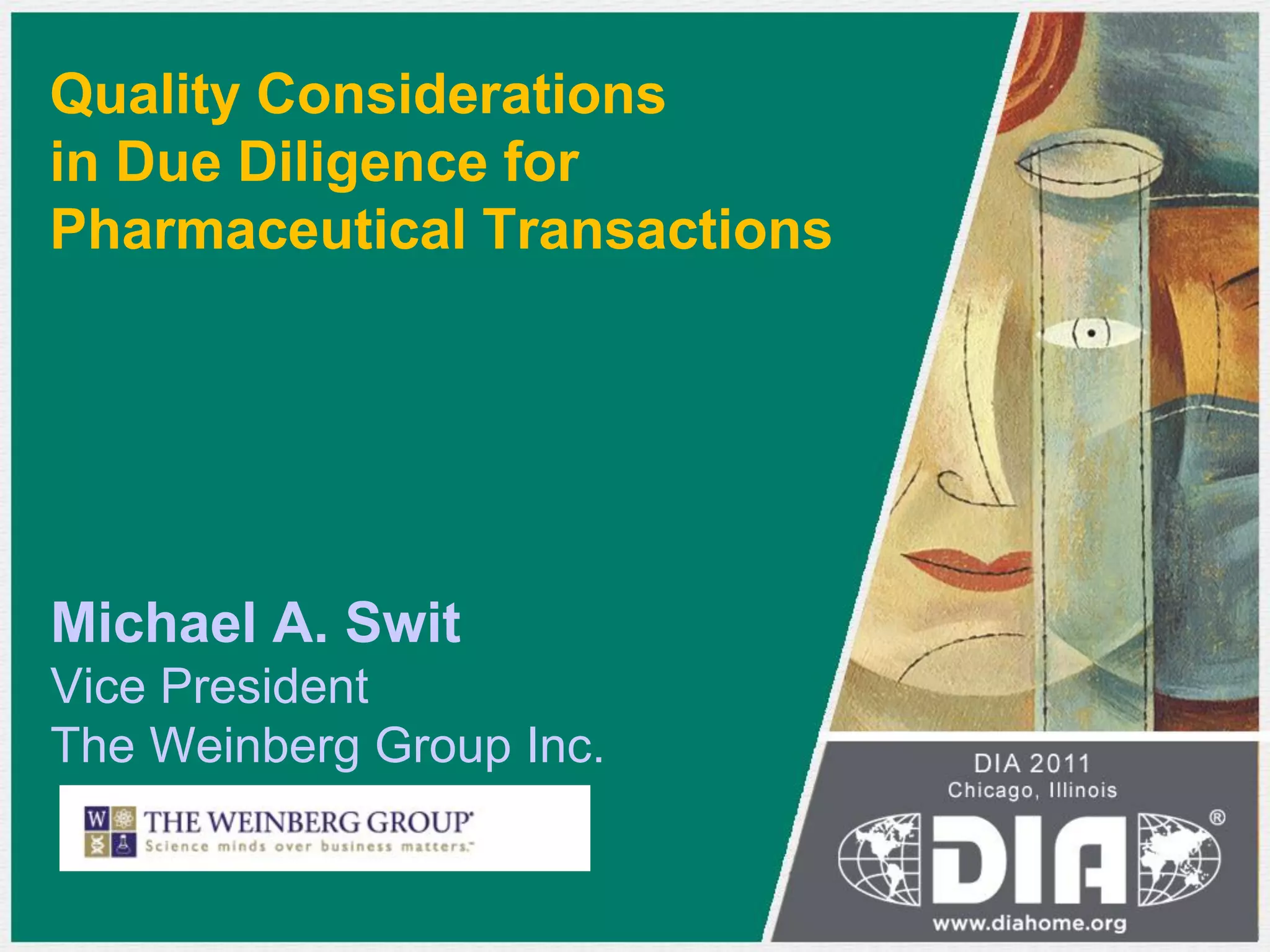 Quality Considerations in Due Diligence for Pharmaceutical Transactions ...