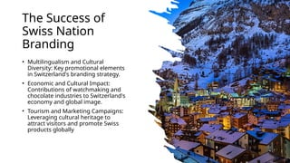 Switzerland A Nation Branding Success Story.pptx