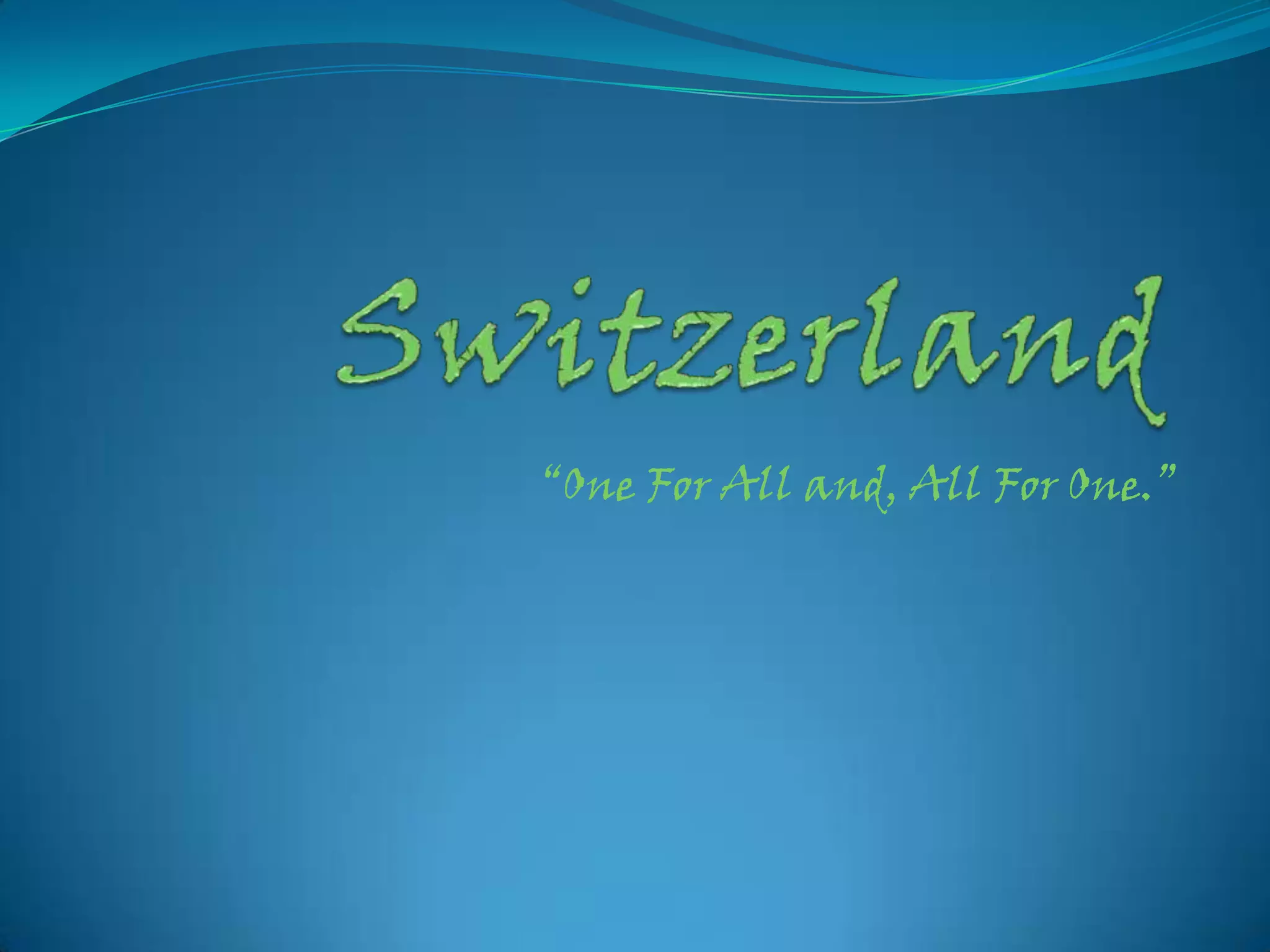 Switzerland Slide Show | PPTX
