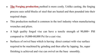 Swivel base vice Production Manufacturing | PPTX