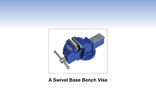 Swivel base vice Production Manufacturing | PPTX