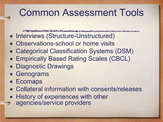 Week 3: Assessment & formulation with children & adolescents | PPT