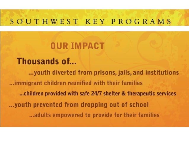 Southwest Key Programs - Overview | PPT | Adoption and Fostering ...