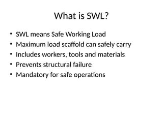 SWLScaffoldCalculationTraining LIGHT HEAVY DUTIES | PPTX