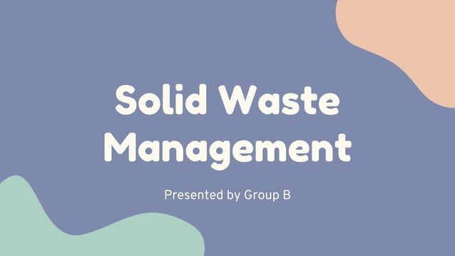 Solid Waste Management (India) | PPT