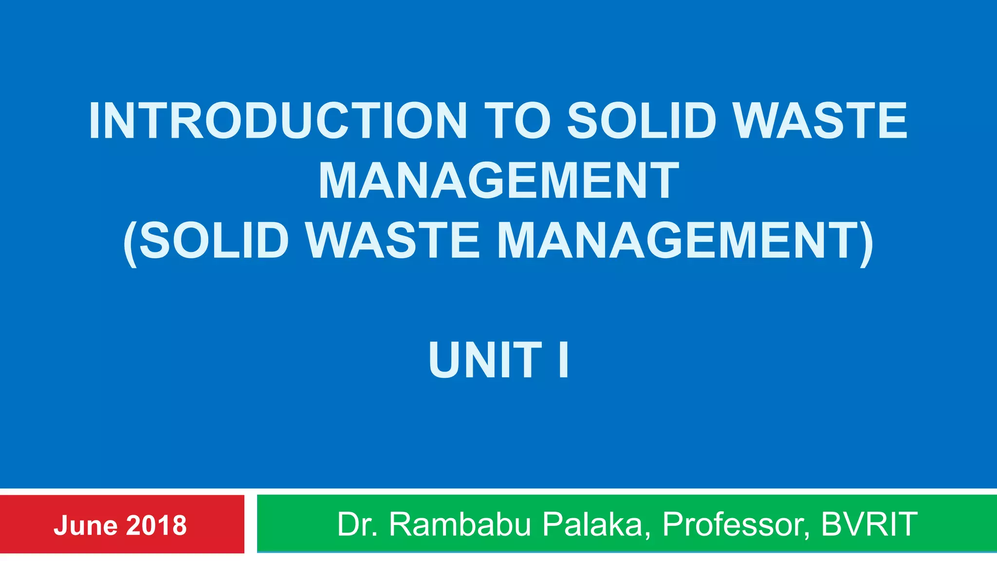 Introduction to Solid Waste Management | PPTX | Environmental Services ...