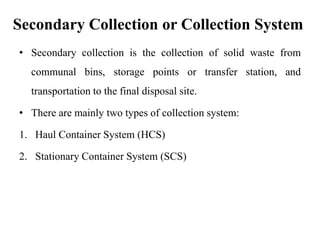 Collection and transport of Solid Waste (Part II)-SWM.pptx