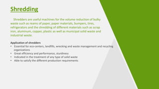 Unit operation for Separation and Processing of Solid Waste Materials ...