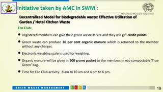 Solid Waste Management Practices & Initiatives of AMC | PPT