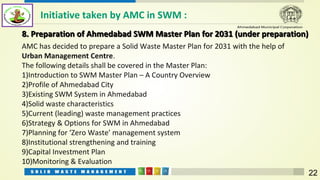 Solid Waste Management Practices & Initiatives of AMC | PPT