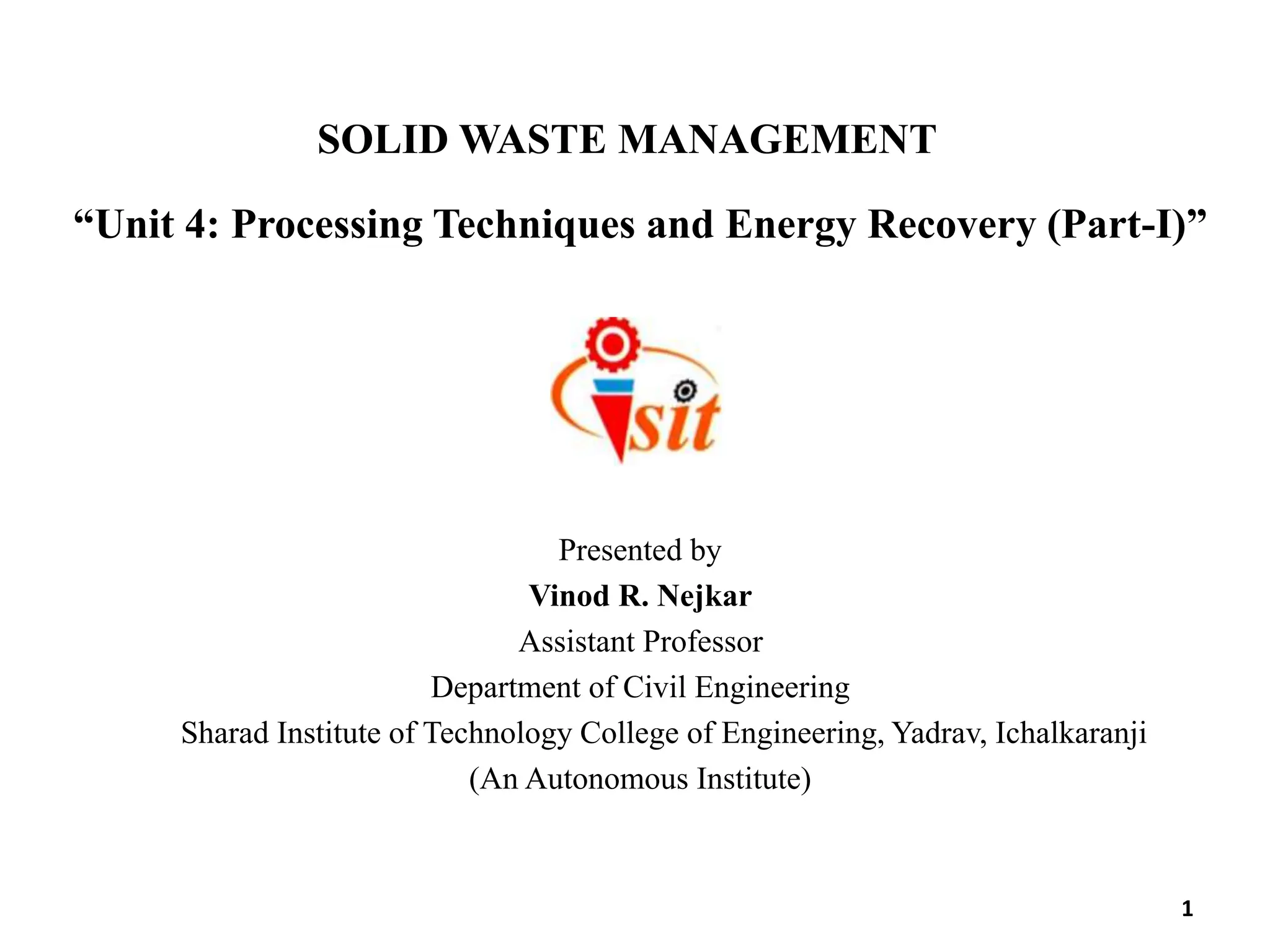 Processing Techniques and Energy Recovery (Part I)-Solid Waste ...