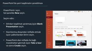 25._sdli_Babk_-_PowerPoint_proqraminda_yeni_tqdimatin_hazirlanmasi.pptx