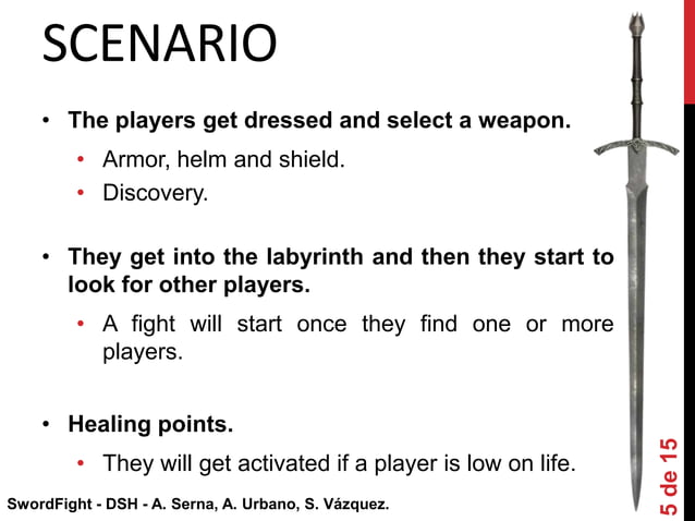 Swordfight - Ubiquitous Softcombat Game based in wearable computing | PPT