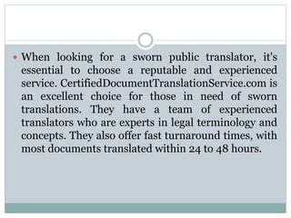 Sworn Public Translators What They Are and How They Can Help You.pptx
