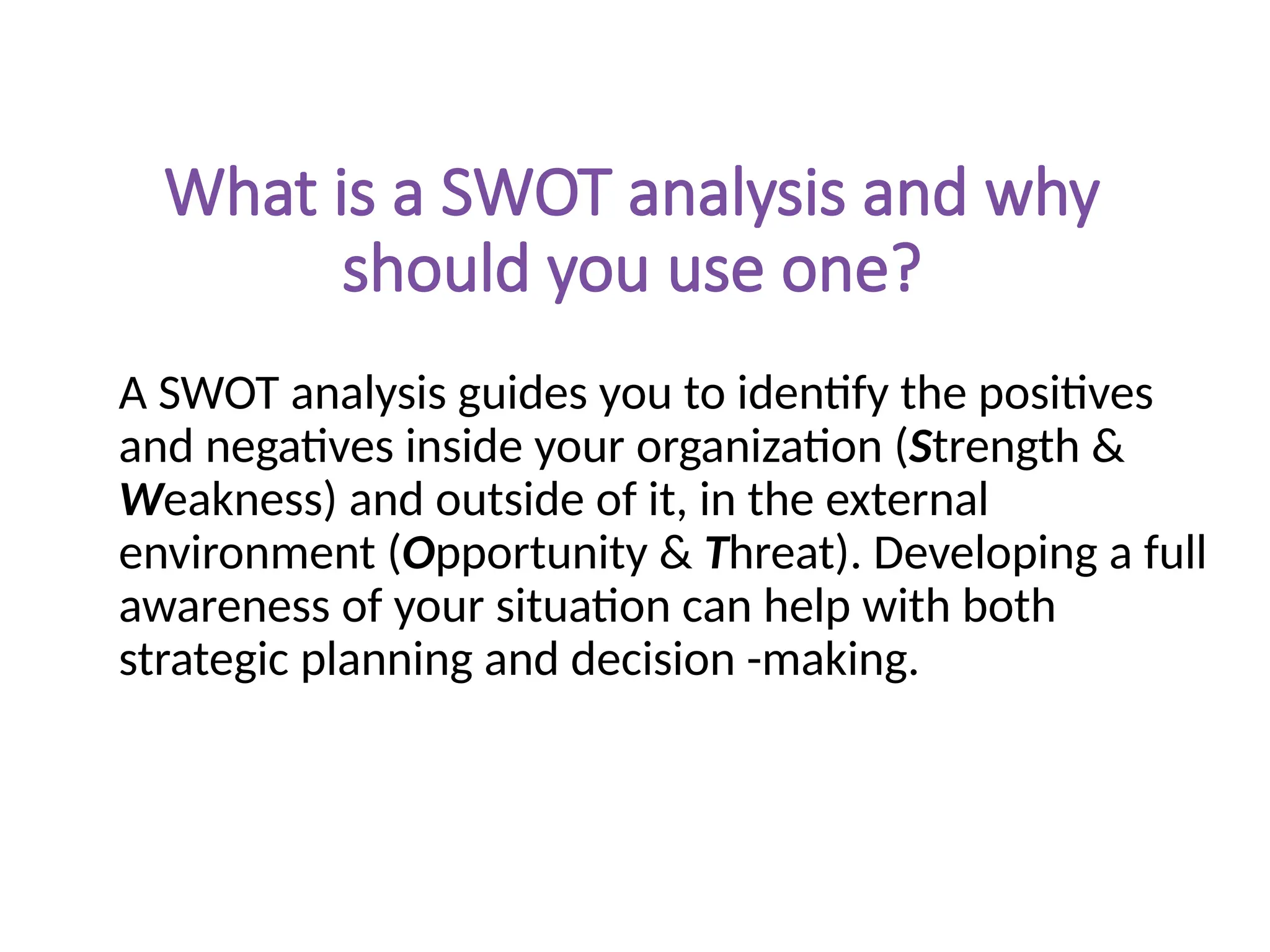 SWOT Analysis: Understanding Strengths, Weaknesses, Opportunities, and ...