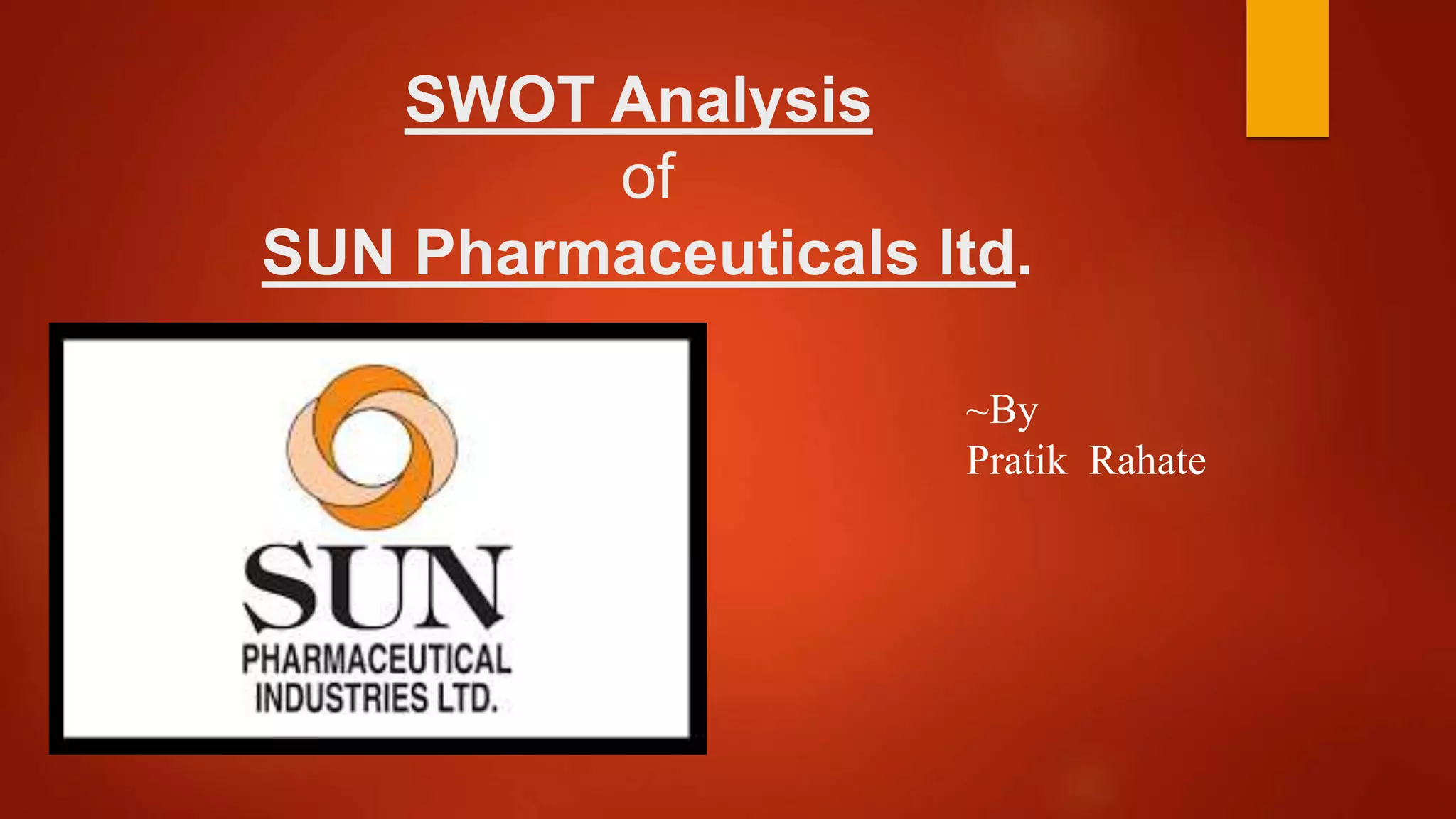 SWOT Analysis of Sunpharma | PPT