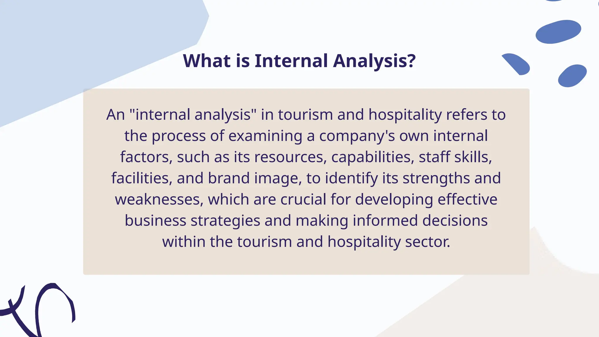 SWOT ANALYSIS-INTERNAL ANALYSIS IN HOSPITALITY INDUSTRY.pptx