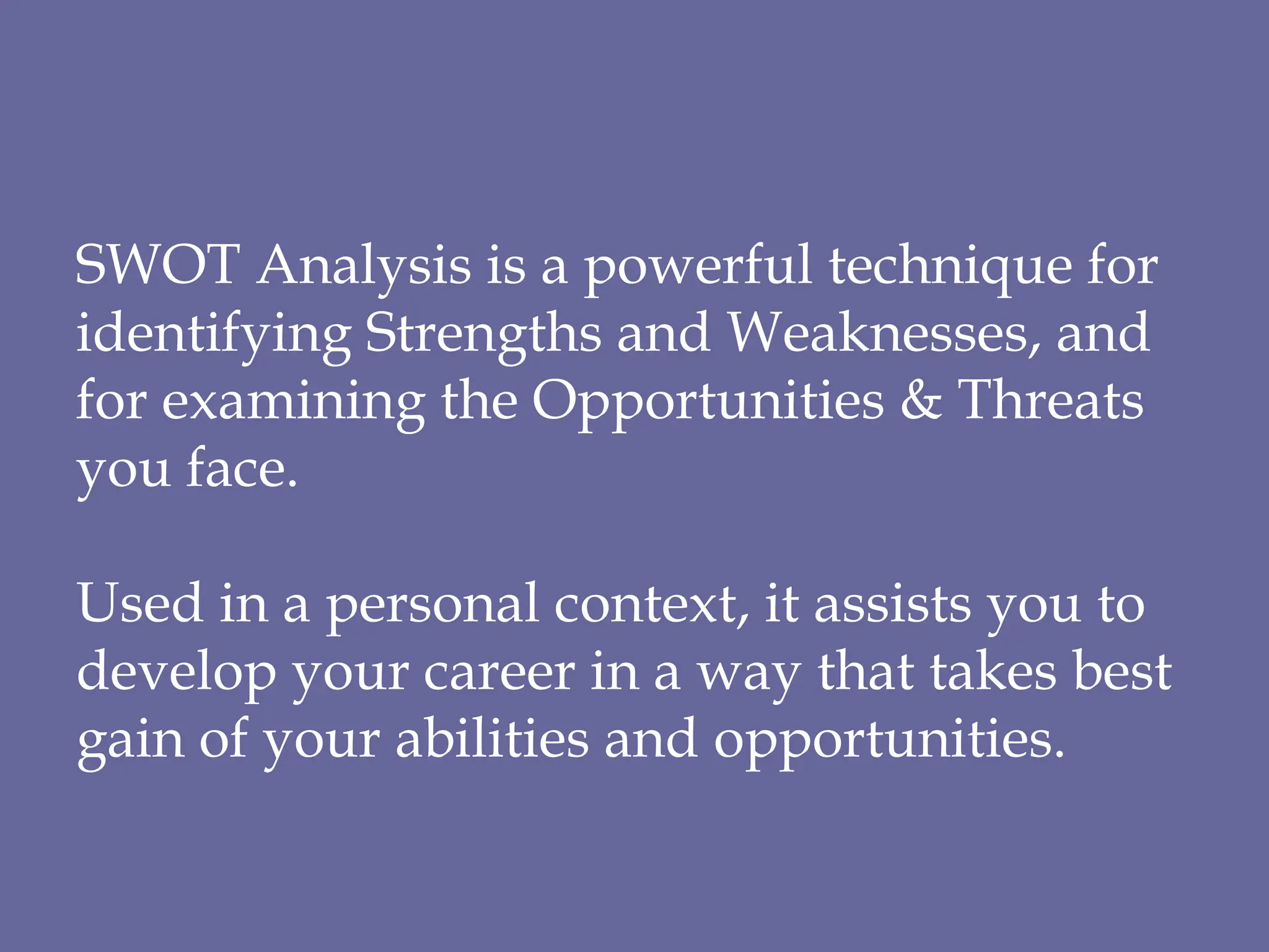 SWOT analysis and Business & Personal .ppt