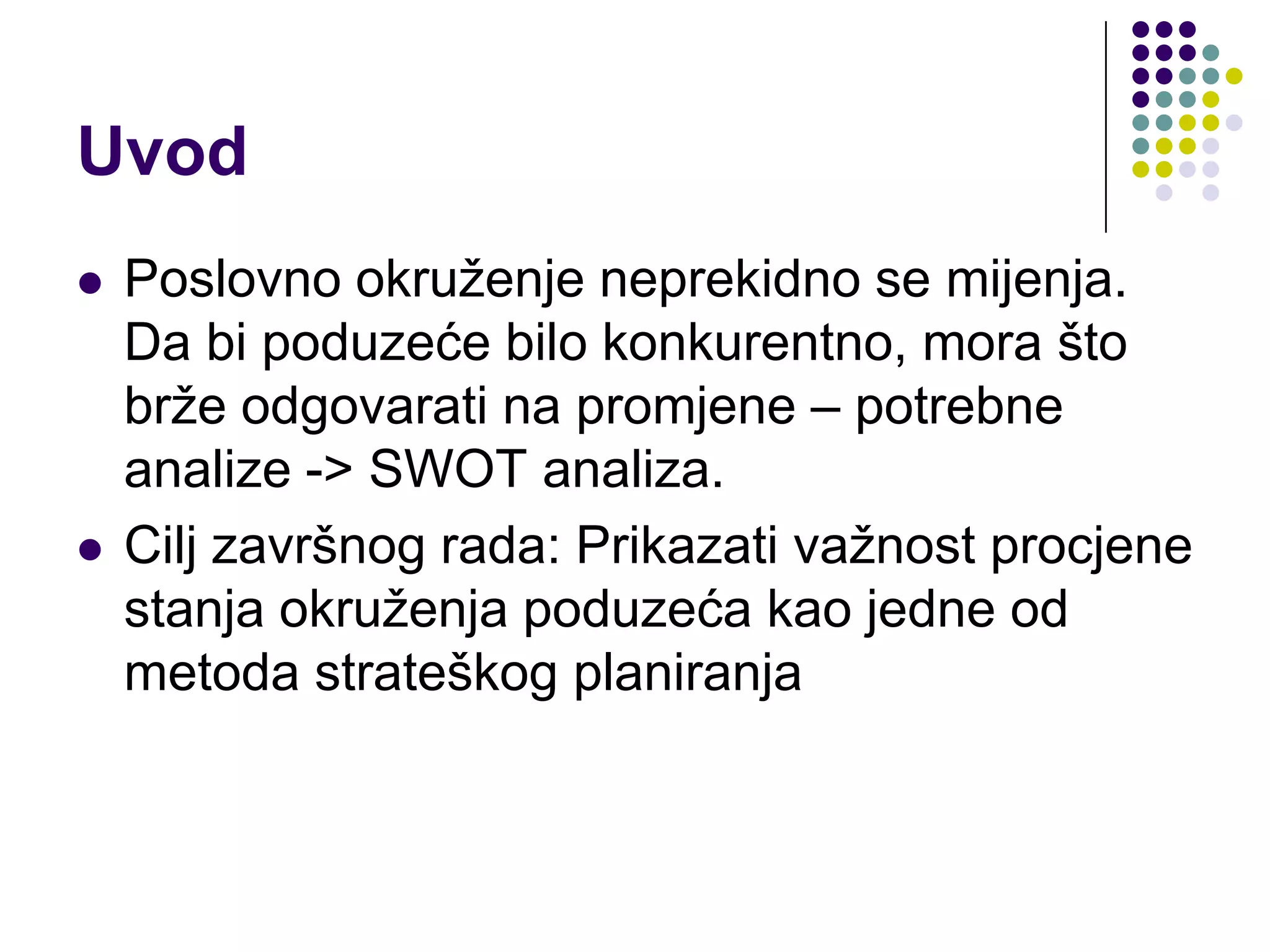 Swot analiza kao dio poslovnog plana | PPTX