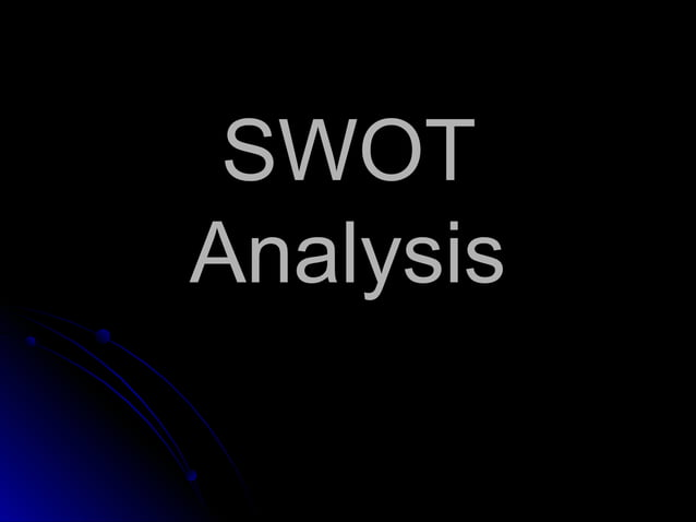 Complete SWOT Analysis (with Leverage, Constraints, Vulnerabilities ...