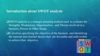 Swot analysis | PPT