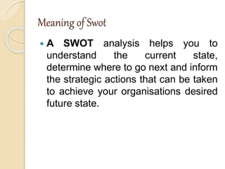 Swot analysis | PPTX