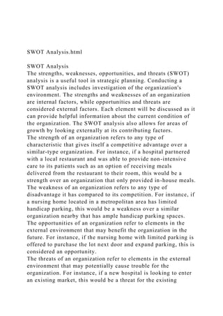 SWOT Analysis.htmlSWOT AnalysisThe strengths, weaknesses, .docx