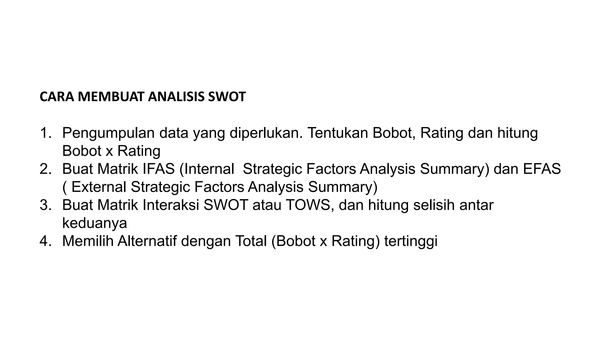 SWOT Analysis, sebuah metode analisis strategi bisnis | PPT